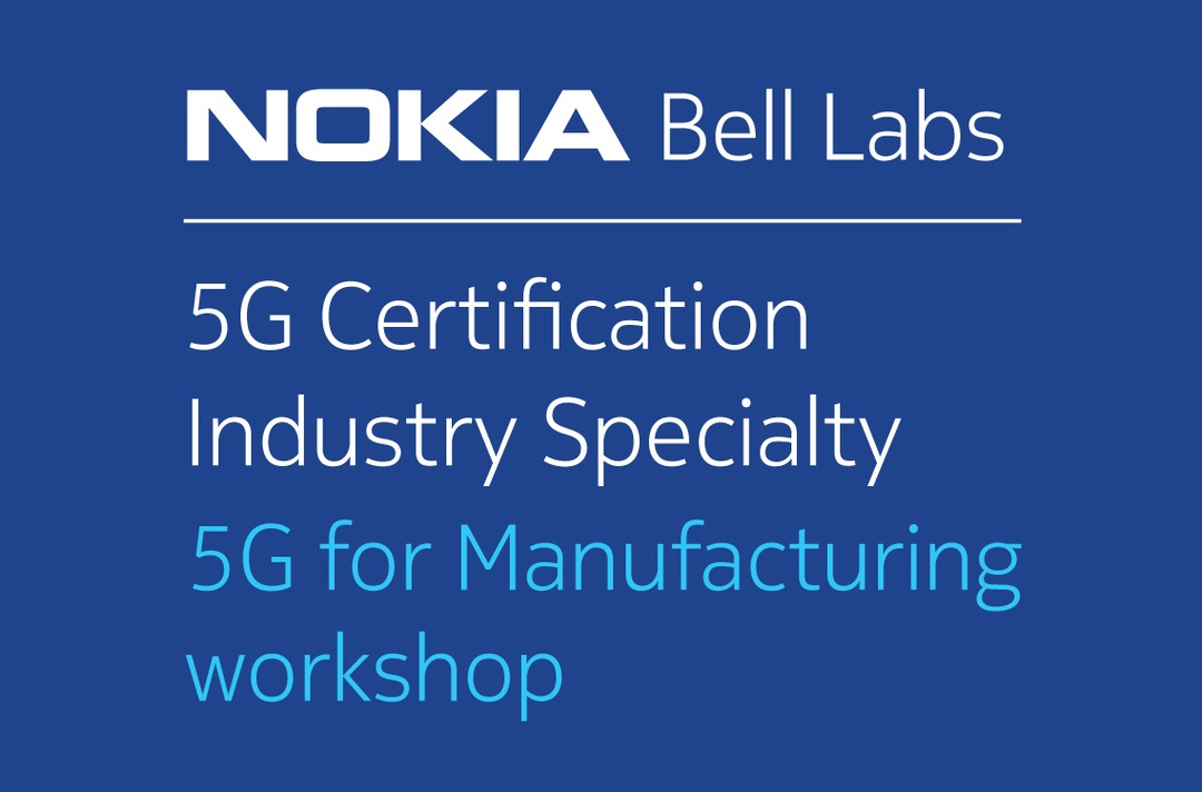Nokia Bell Labs 5G Certification Industry Specialty - 5G for ...